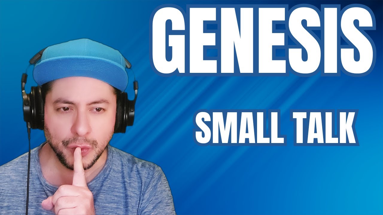 FIRST TIME HEARING Genesis- "Small Talk" (Reaction) - YouTube