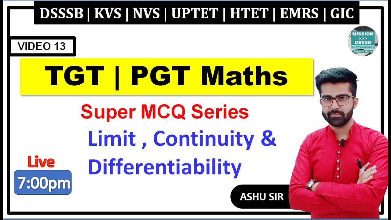 13. Limit Continuity & Differentiability | Super Mcqs Series for TGT PGT Maths | Ashu Sir - YouTube