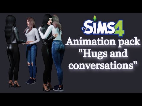 Animation pack Sims 4(Hugs and conversations)/(DOWNLOAD) - YouTube