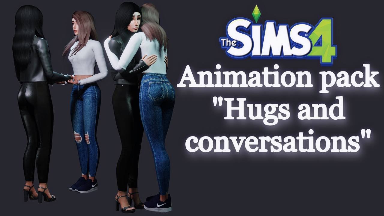 Animation pack Sims 4(Hugs and conversations)/(DOWNLOAD) - YouTube