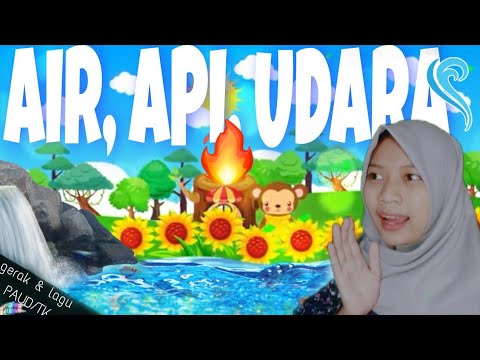 GERAK DAN LAGU | Tema Air, Api, Udara - YouTube