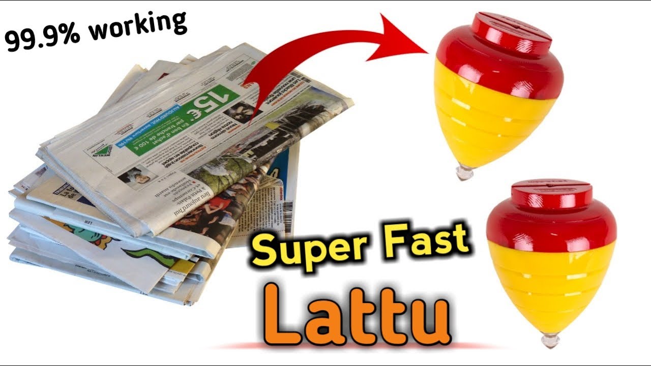 Newspaper से Lattu बनाए | How to make High Speed Lattu | Spinning top ...