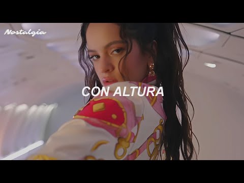 ROSALÍA - Con Altura (ft. J Balvin, El Guincho) (Letra/Lyrics)