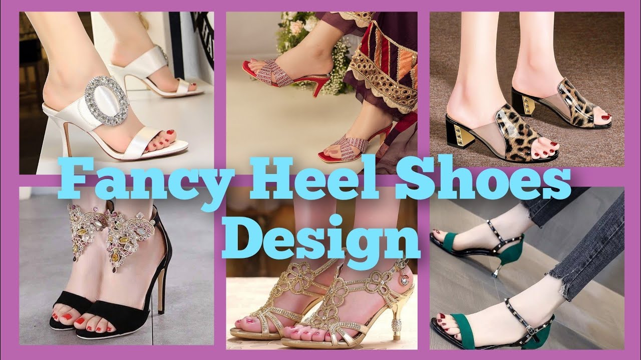 Fancy Heel Shoes Design l Fancy Sandal Design l Creative Fashion Design ...
