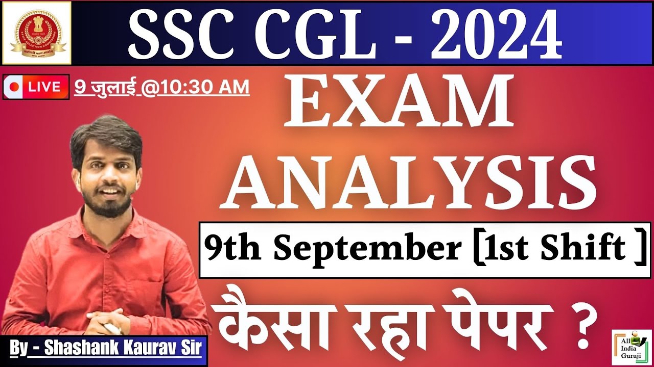 SSC CGL Exam Analysis 2024 | SSC CGL Question Paper 2024 | 9 Sep 1st ...