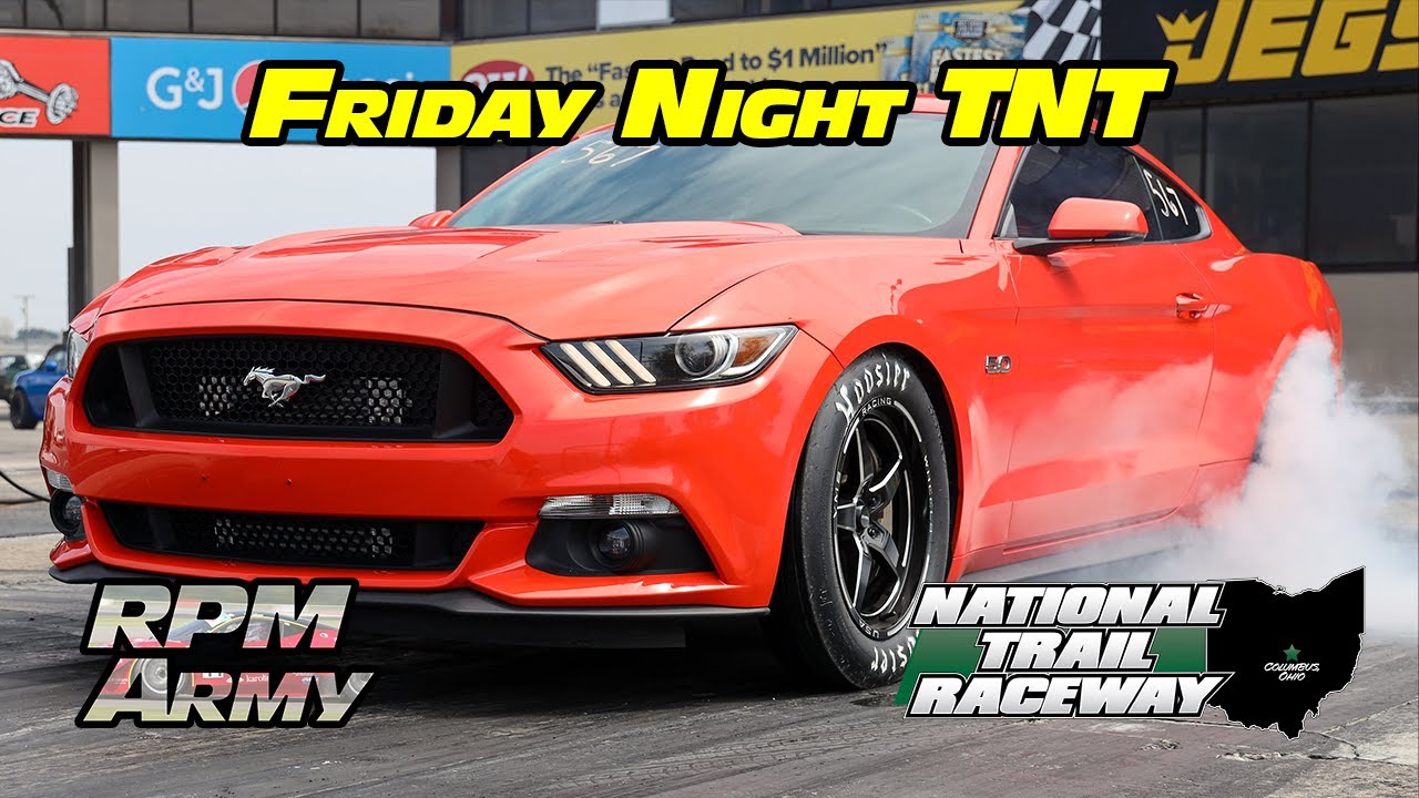 Friday Night TNT Drag Racing at National Trail Raceway - YouTube