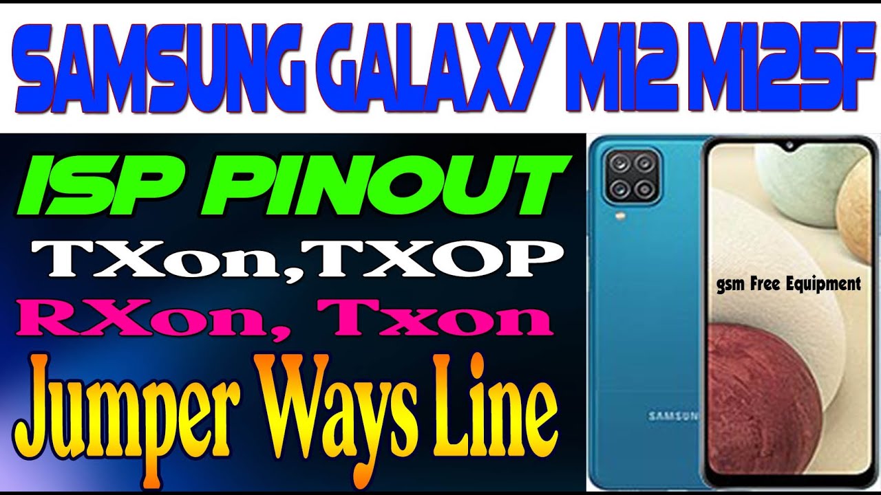 Samsung Galaxy M12 M125F ISP UFS PinOUT TestPoint Jumper ways Free ...