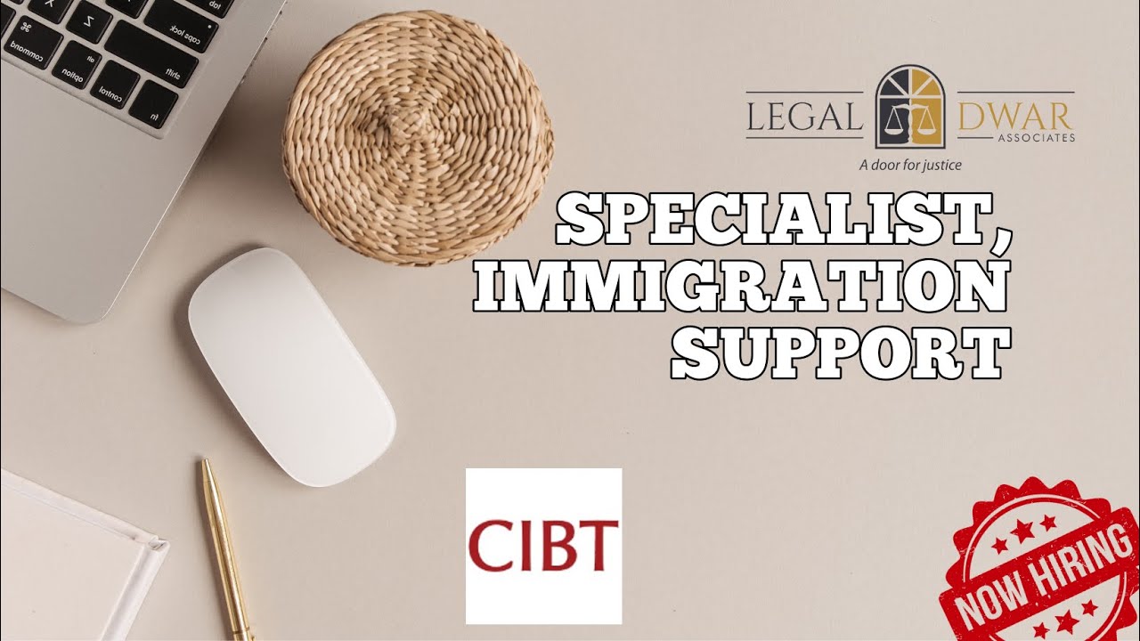 Specialist, Immigration Support - CIBT | Legal Jobs Spotlight - YouTube