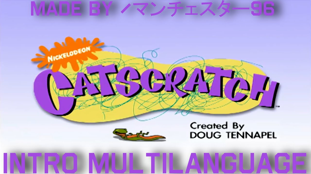 Catscratch Intro - Multilanguage in 11 languages (NTSC - pitched) - YouTube