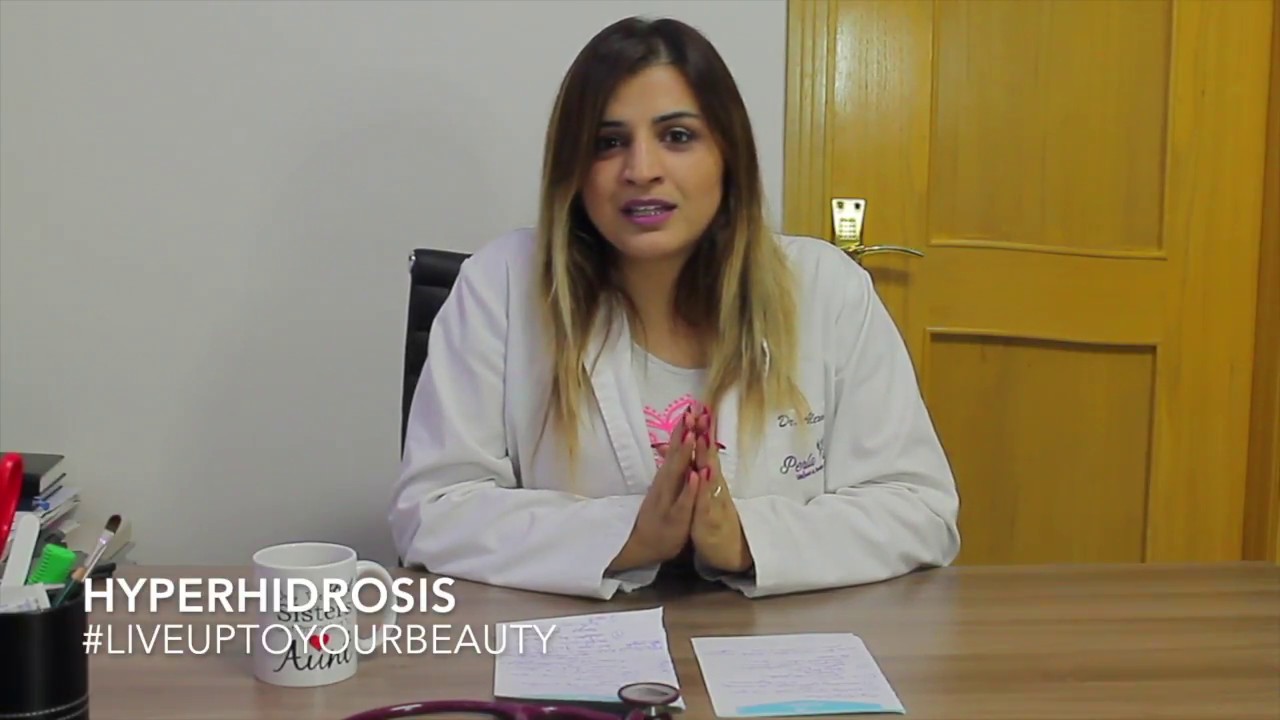 Hyperhidrosis (excessive sweating) - Episode #2 #LiveUpToYourBeauty ...