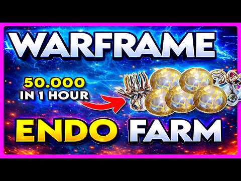 Warframe The BEST Endo Farming Guide for 2026!
