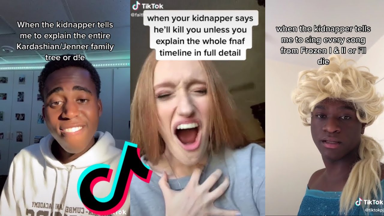 When The Kidnapper Tell Me Meme | TIKTOK COMPILATION - YouTube