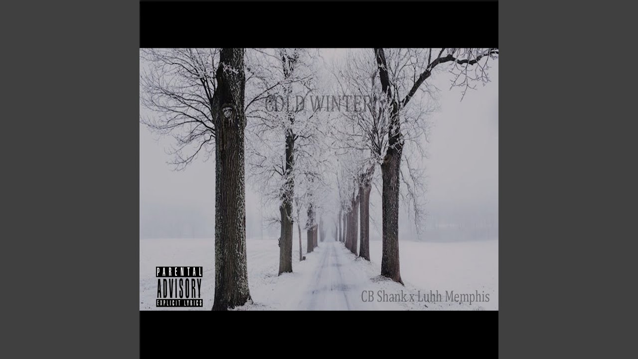 Cold Winter - YouTube
