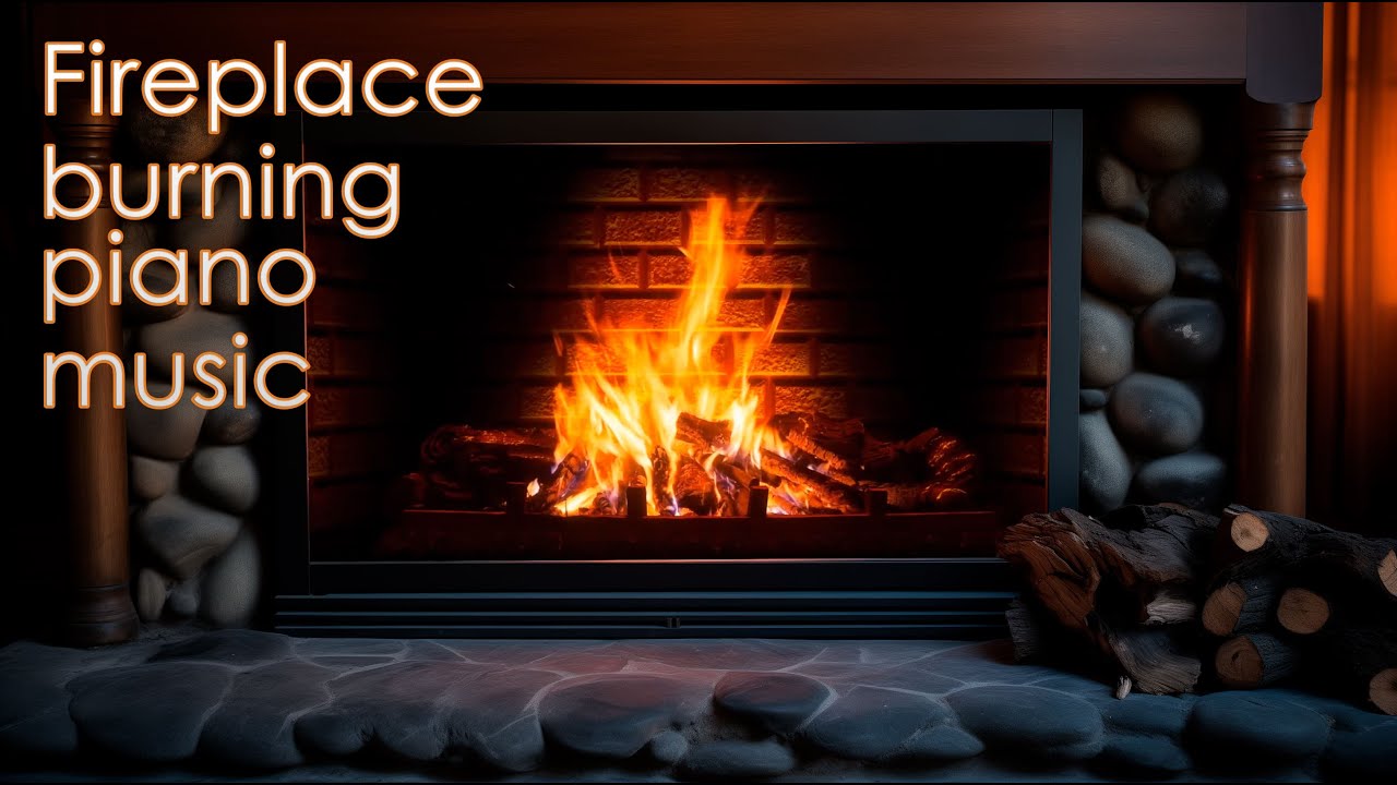Fireplace Burning Piano Music - YouTube