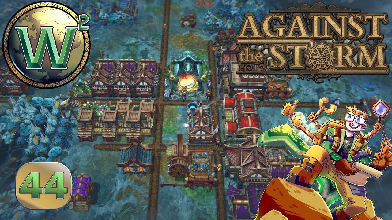 Against the Storm - Looking for Danger - Let's Play - Episode 44 - YouTube