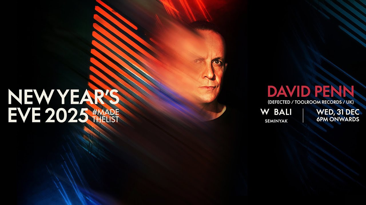 NEW YEAR'S EVE PARTY WITH DAVID PENN AT W BALI - SEMINYAK - YouTube