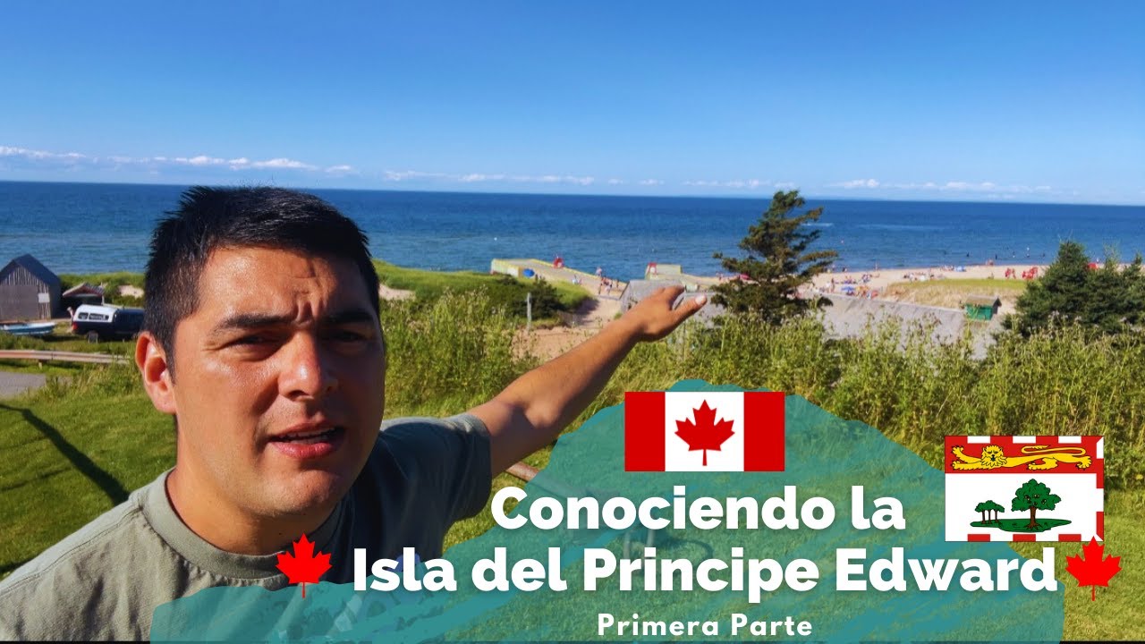 Conociendo la ISLA DEL PRINCIPE EDWARD. Gabo Travel. CANADA🍁 - YouTube