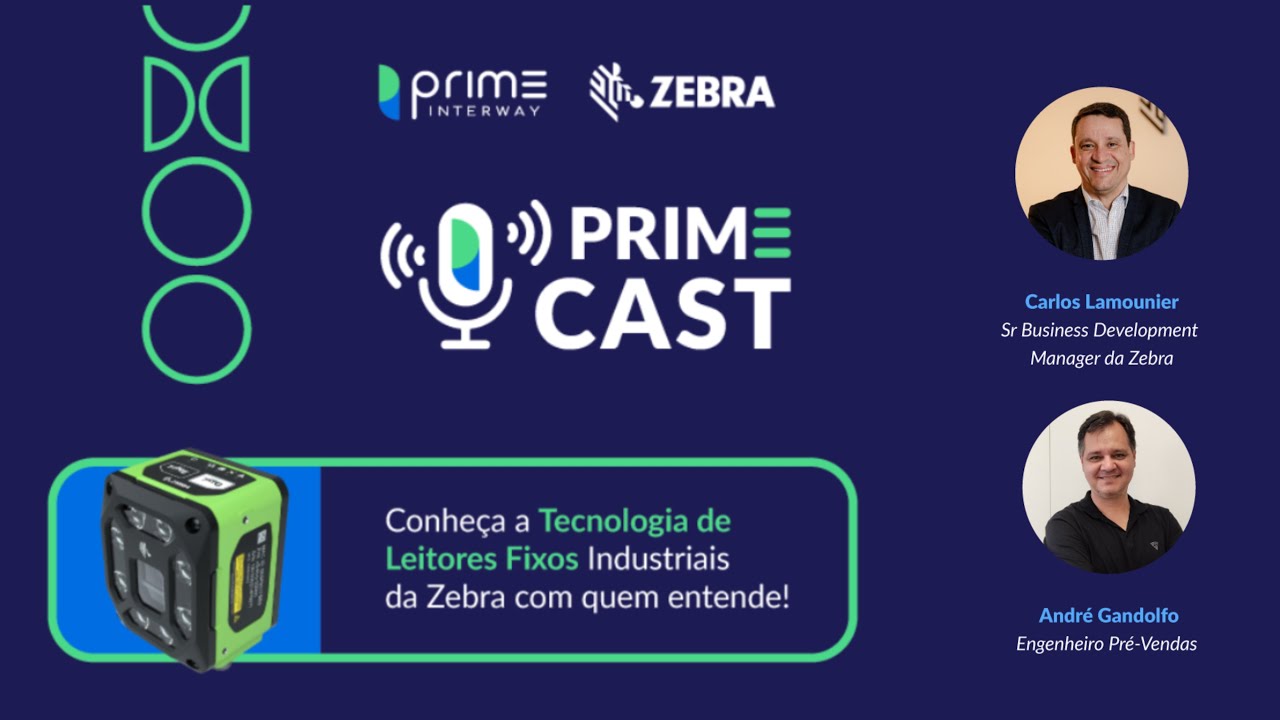 #9 PRIMECAST: Conheça os Leitores Fixos da Zebra para 60% mais ...