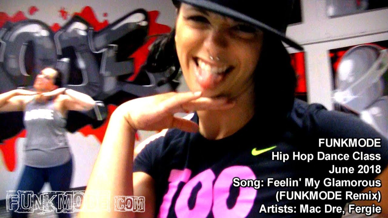 Feelin' My Glamorous - Mac Dre, Fergie - FUNKMODE Adult Hip Hop Dance ...