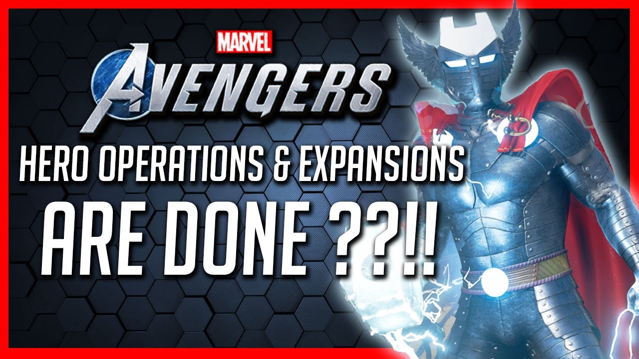 Marvel's Avengers Game | Story Operations & Expansions are Done ?! GOOD ...