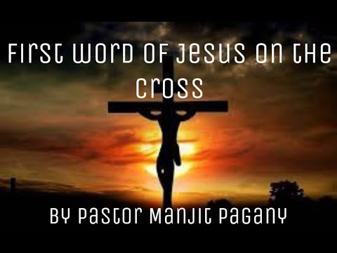 First Word of Jesus on the Cross - YouTube