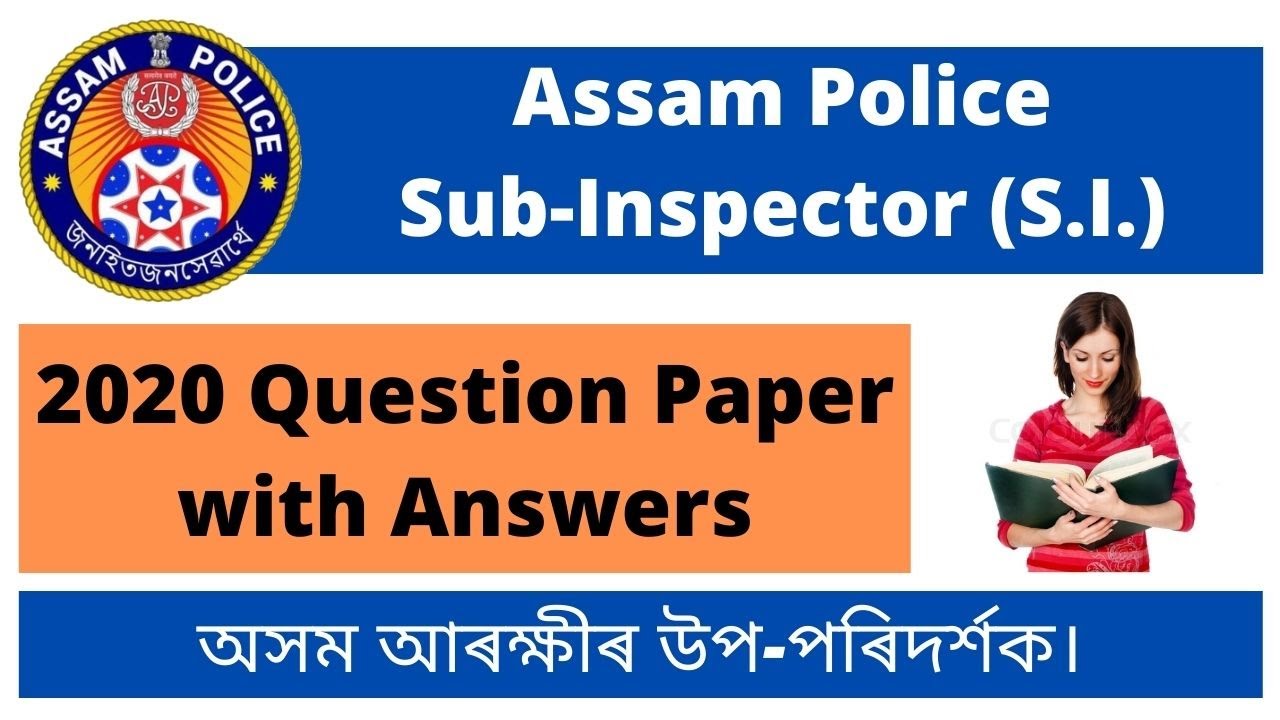 Assam Police Sub-Inspector: 2020 Question Paper with Answers - YouTube