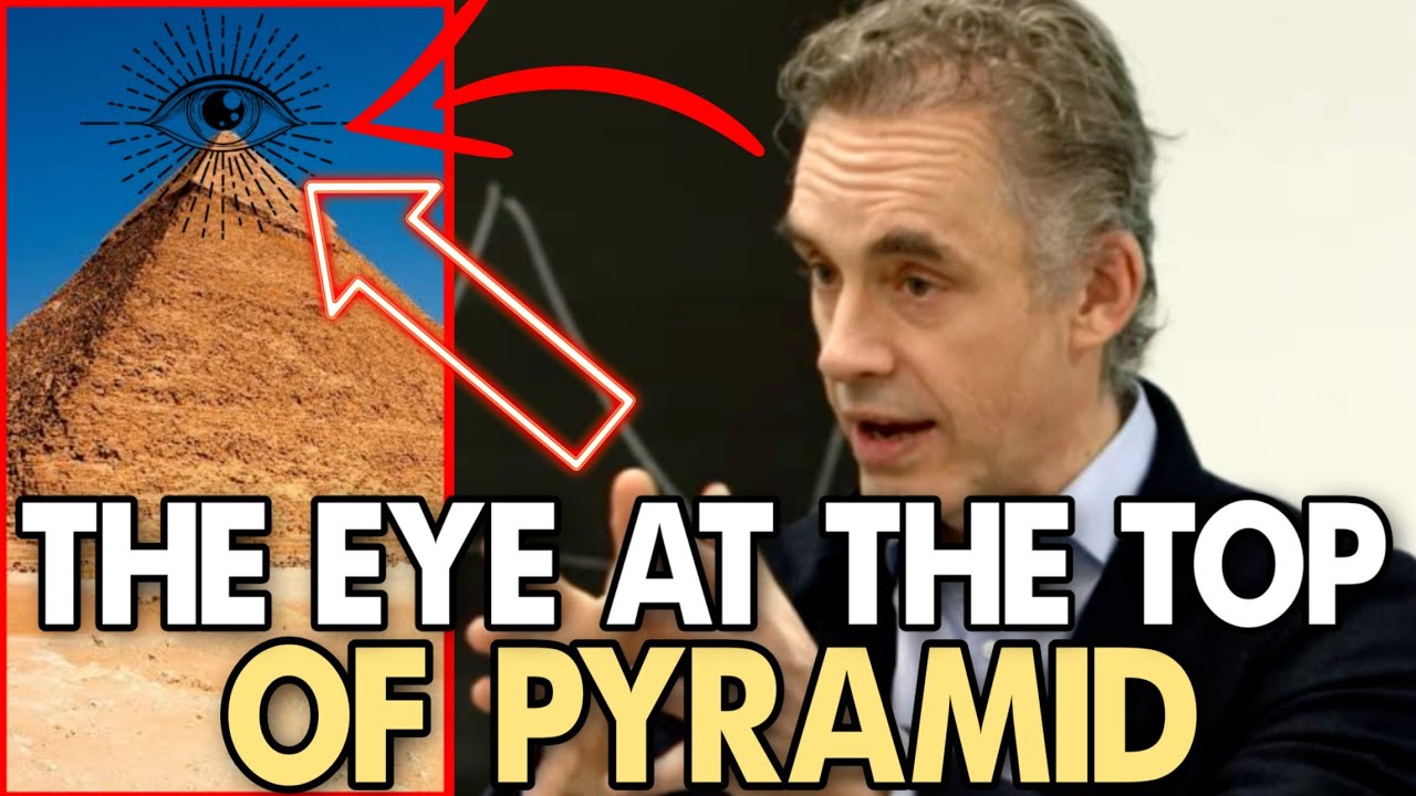 The Eye That Is at the Top of the Pyramid by Jordan Peterson - YouTube