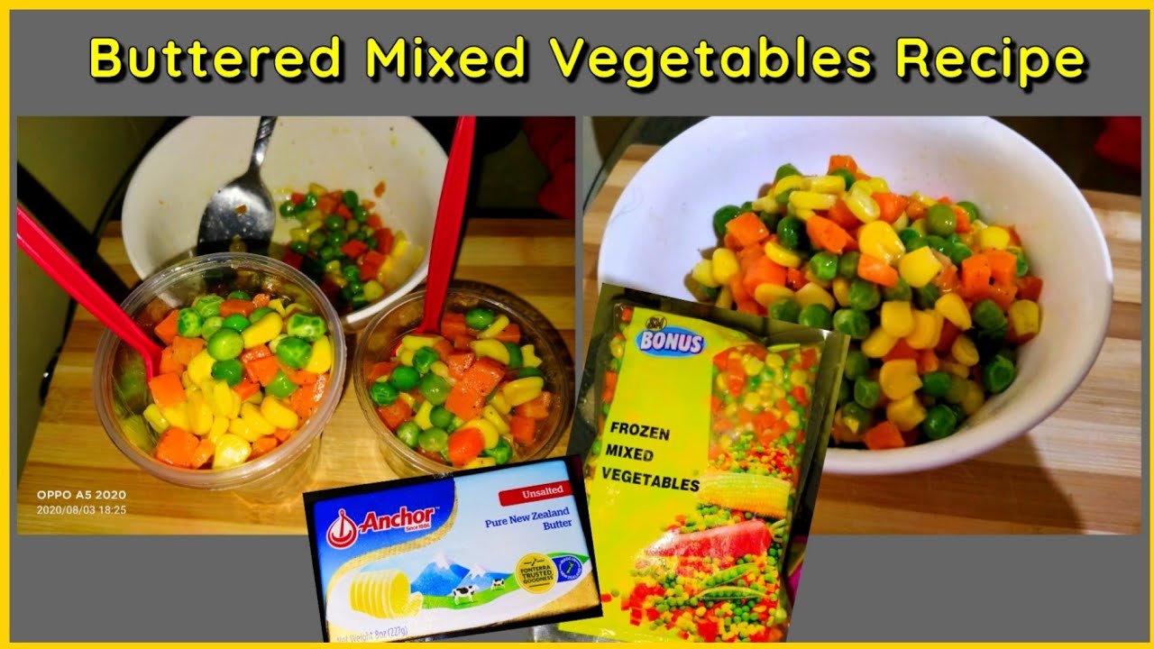 Buttered Mixed Vegetables Recipe | Side Dish Vegetables - YouTube