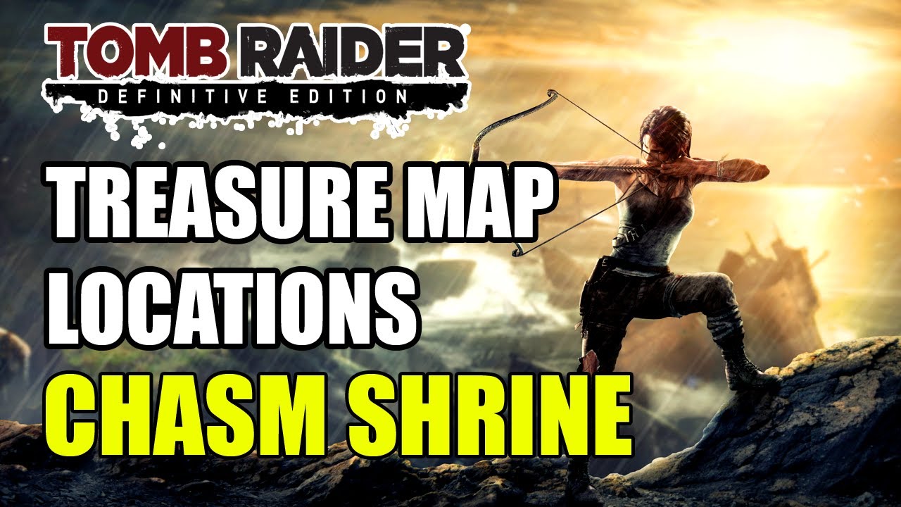 Tomb Raider | Chasm Shrine Treasure Map Location - YouTube