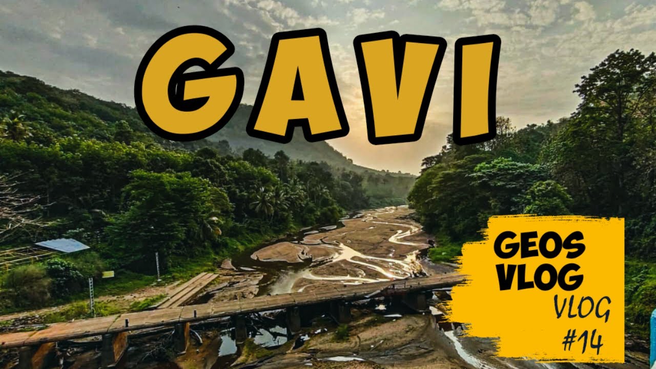 Kanamala to Gavi | Walking in Rivers!!! Road Trip|Gavi trip|Part 1 ...
