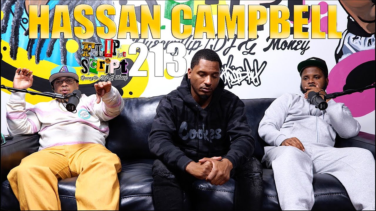 F.D.S #213 - HASSAN CAMPBELL - ARGUES WITH QUEENZFLIP ABOUT TI & HIS ...