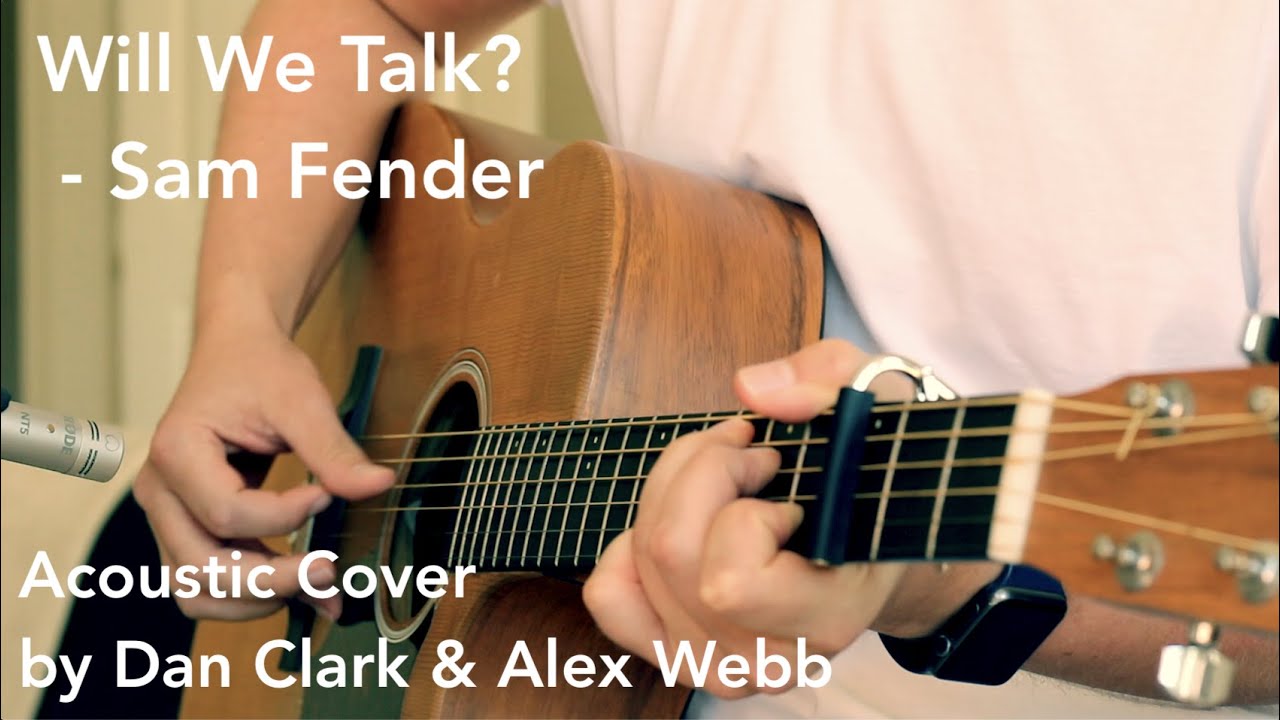 Will We Talk? (Acoustic Cover) - Sam Fender - YouTube