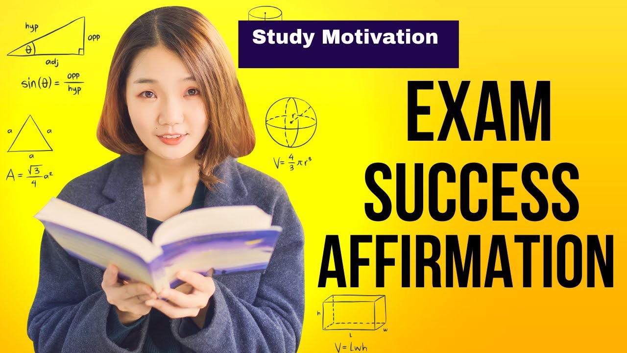 Exam Success Affirmations | Study Motivation | Positive Affirmations ...