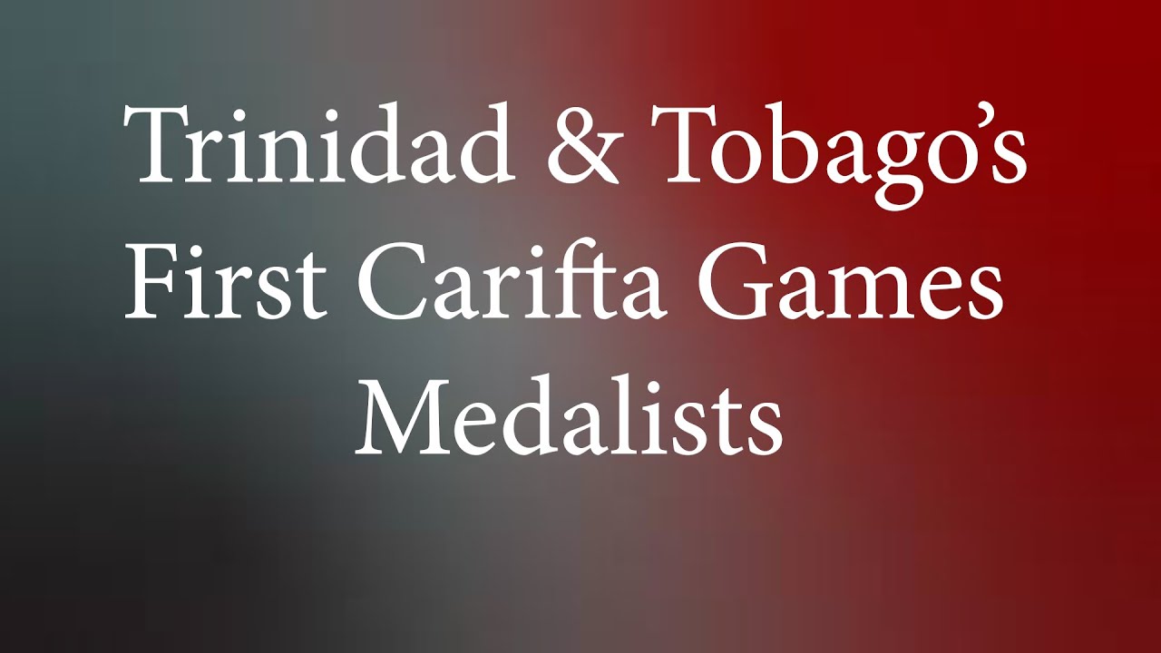 T&T First Carifta Games Medalists - YouTube