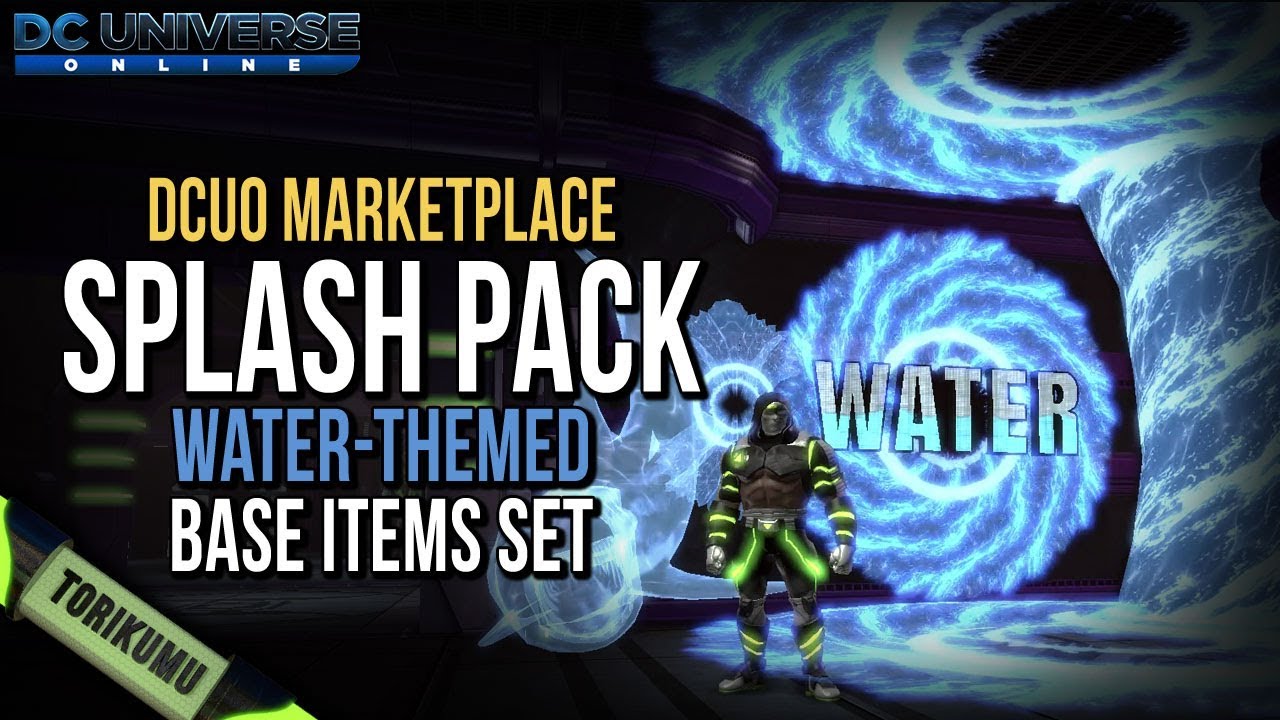 DCUO: Splash Pack - Water-themed Base Items Set (Marketplace item ...