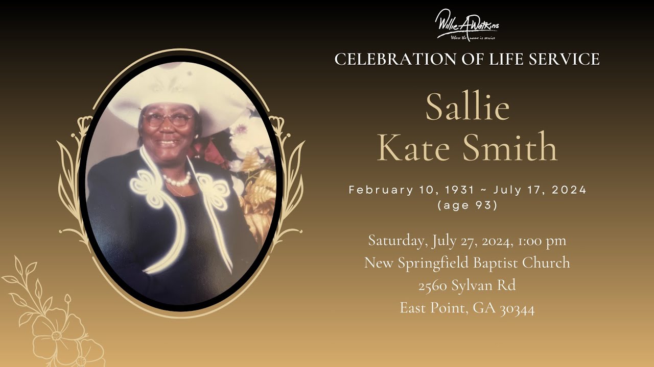 Celebrating The Life & Legacy of Sallie Kate Smith - YouTube
