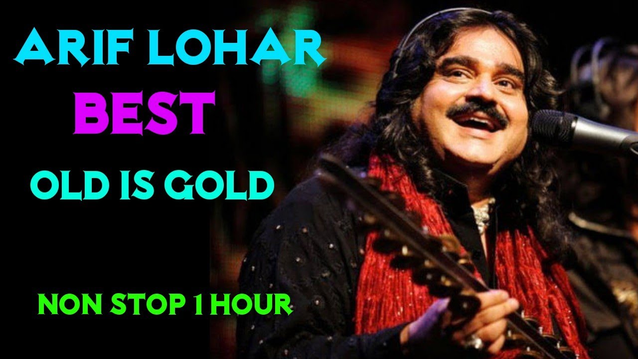 Arif Lohar Olds Songs Non Stop 1 Hour - YouTube