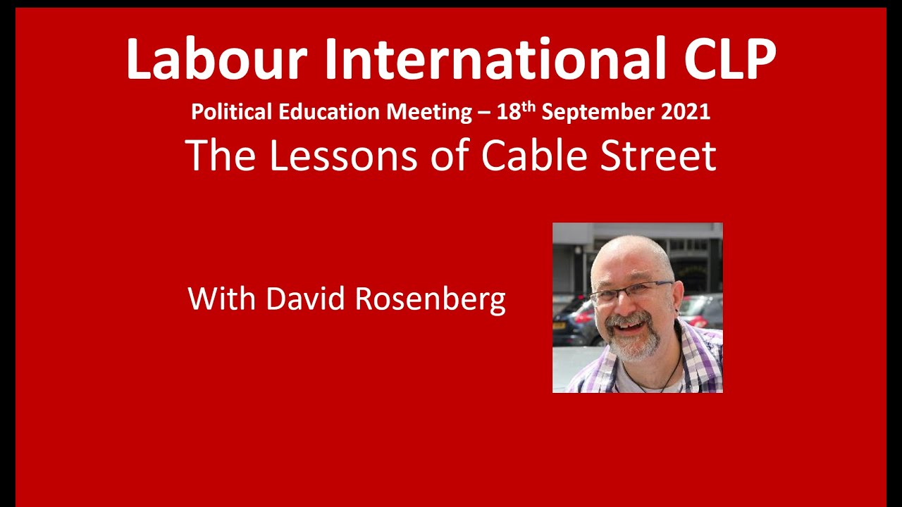 The Lessons of Cable Street with David Rosenberg - YouTube