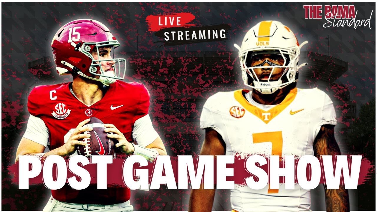 Post-Game LIVE: Alabama vs Tennessee | Reactions, Highlights & Hot ...