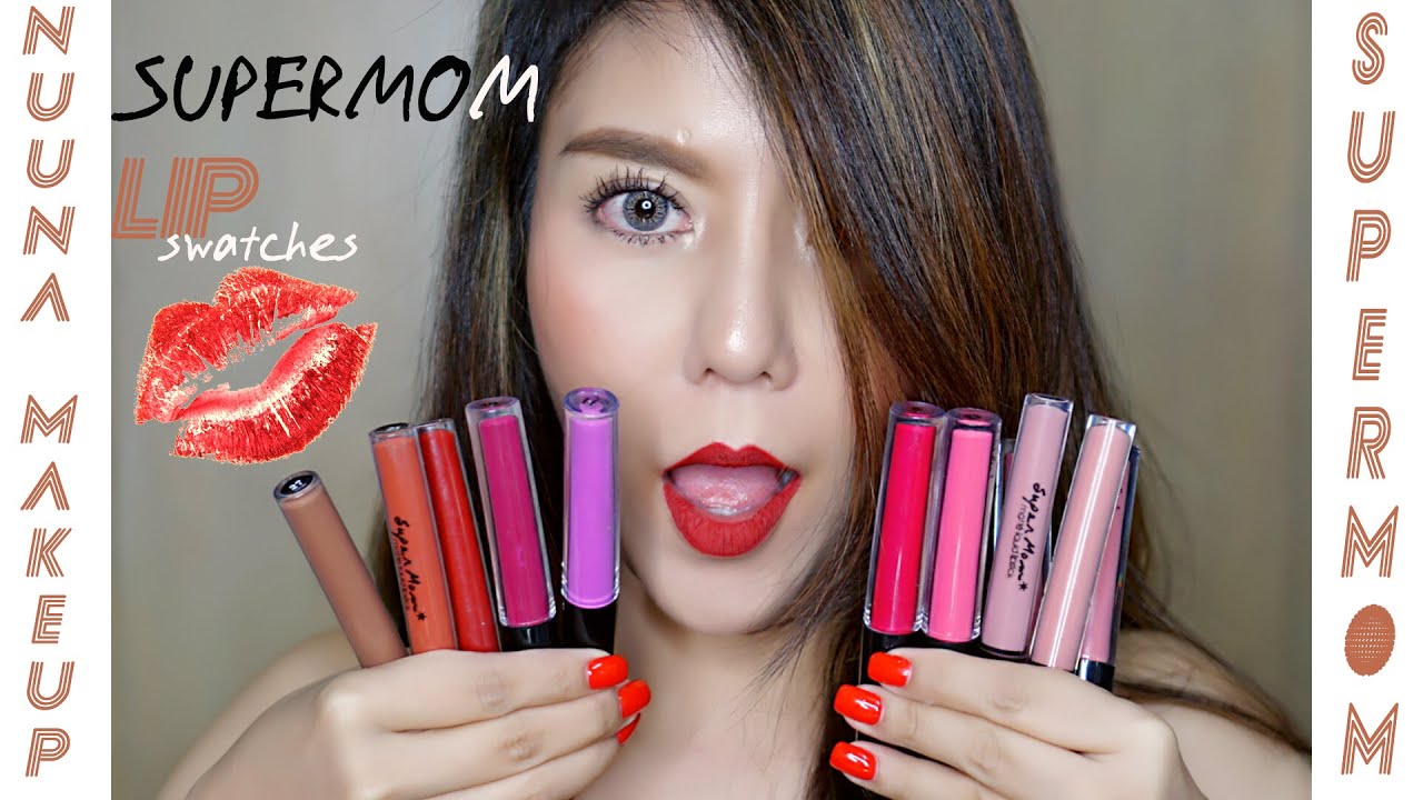 SUPERMOM LIP swatches | Nuuna.makeup - YouTube