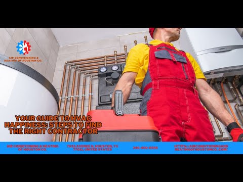 Your Guide to HVAC Happiness: Steps to Find the Right Contractor - YouTube