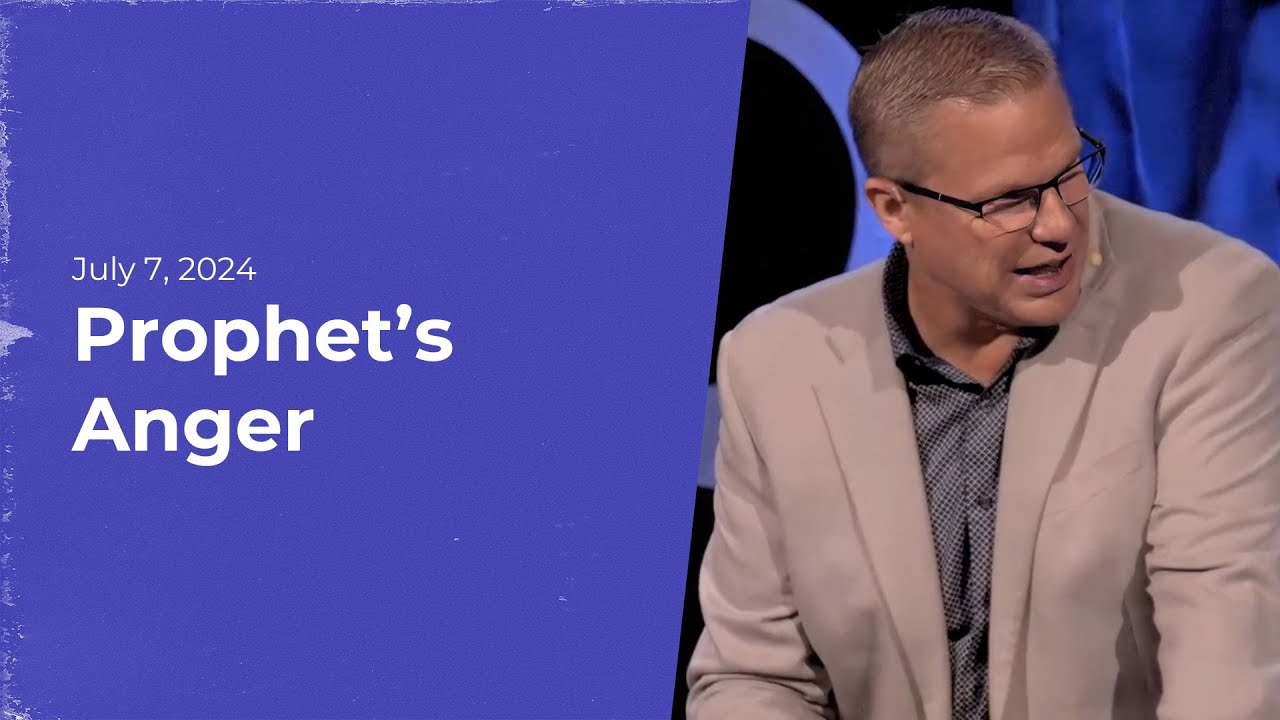 07/07/24 Message: Prophet's Anger - YouTube