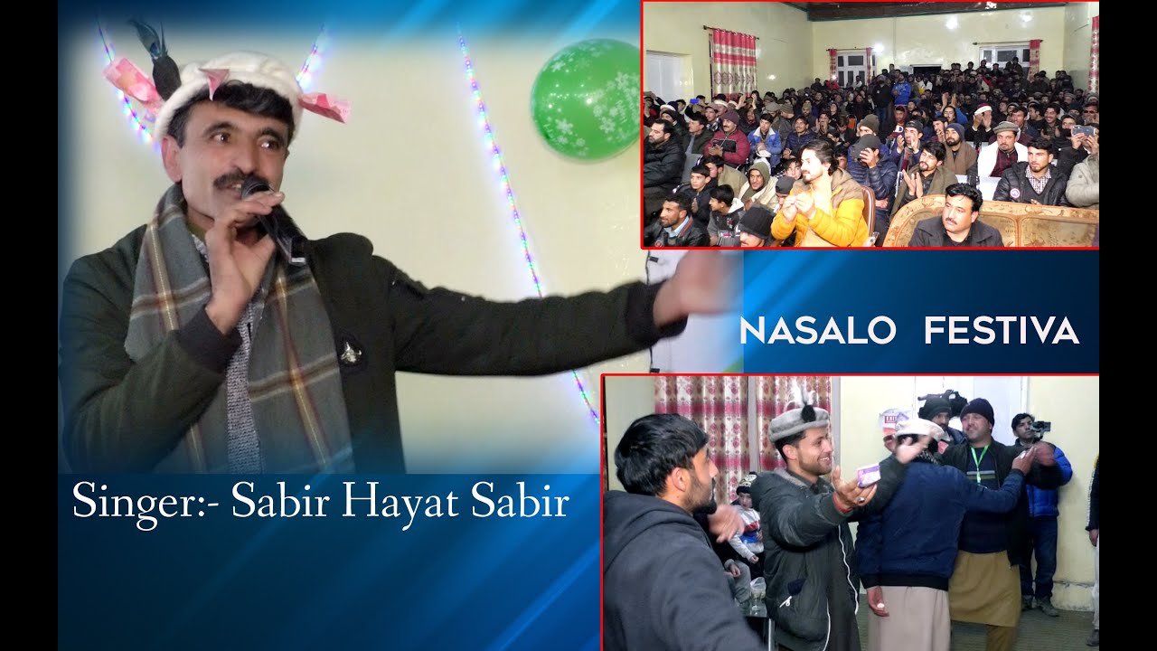 Nasalo festival Khowar new song Sabir Hayat Sabir || New song - YouTube