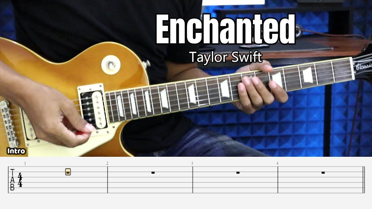 Enchanted - Taylor Swift - Guitar Instrumental Cover + Tab - YouTube