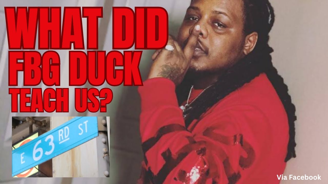 What Did FBG Duck Teach Us? - YouTube