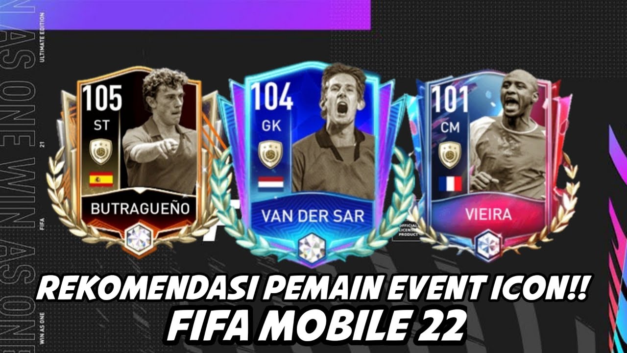 REKOMENDASI PEMAIN EVENT ICON!! | FIFA MOBILE 22 - YouTube