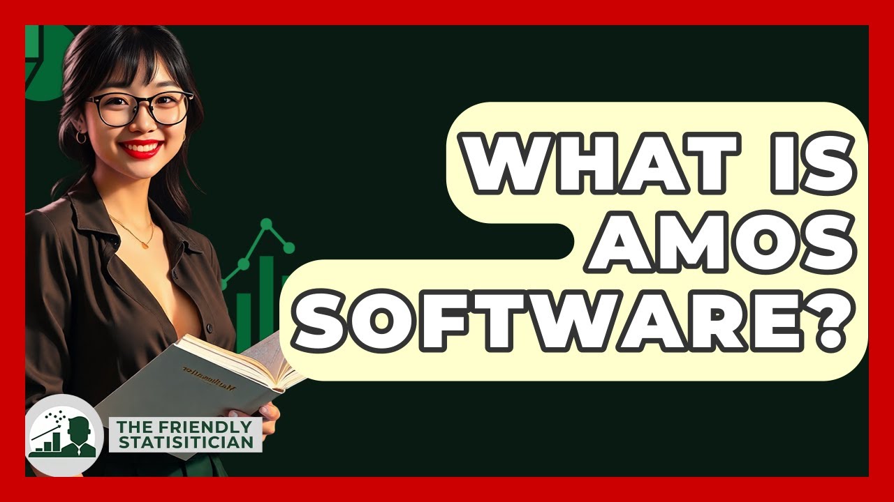 What Is AMOS Software? - The Friendly Statistician - YouTube