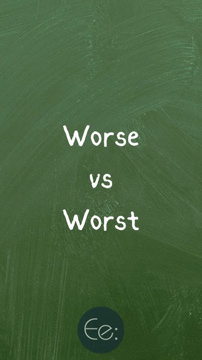 Worse vs Worst 🤔 What’s the Difference? English explained #english #words #difference #study # ...