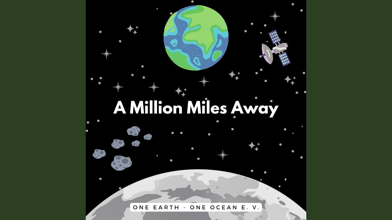A Million Miles Away - YouTube