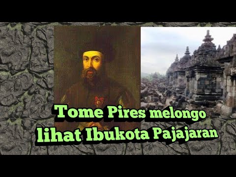 Tome Pires (1468-1540 M) TERCENGANG DENGAN KEMEGAHAN ISTANA IBUKOTA ...